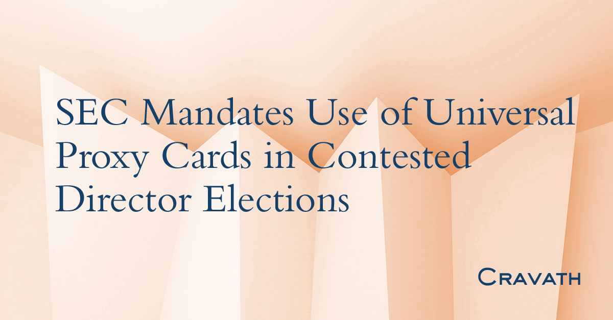 SEC Mandates Use of Universal Proxy Cards in Contested Director ...