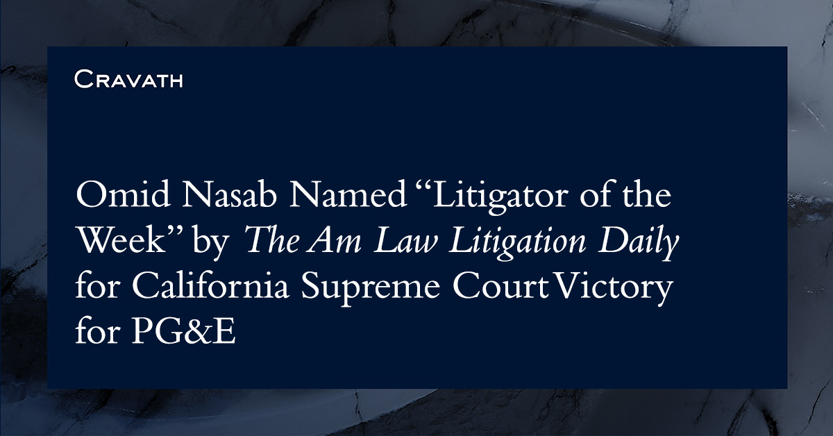 Omid Nasab Named “Litigator of the Week” by The Am Law Litigation Daily ...