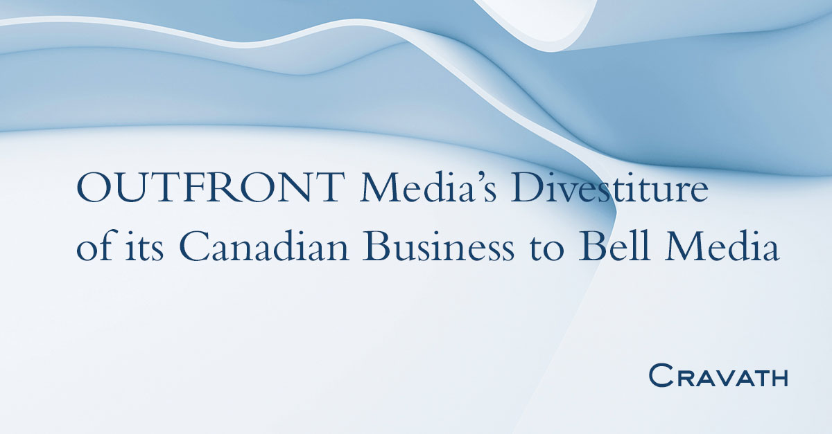 OUTFRONT Media’s Divestiture of its Canadian Business to Bell Media ...