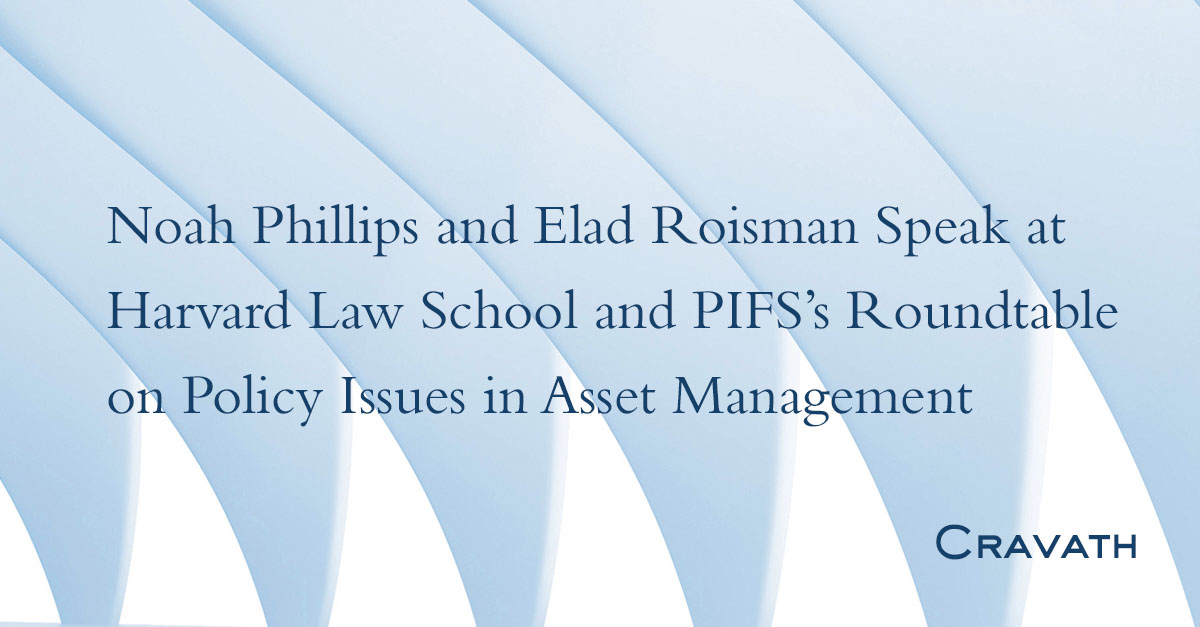 Noah Phillips and Elad Roisman Speak at Harvard Law School and PIFS’s ...