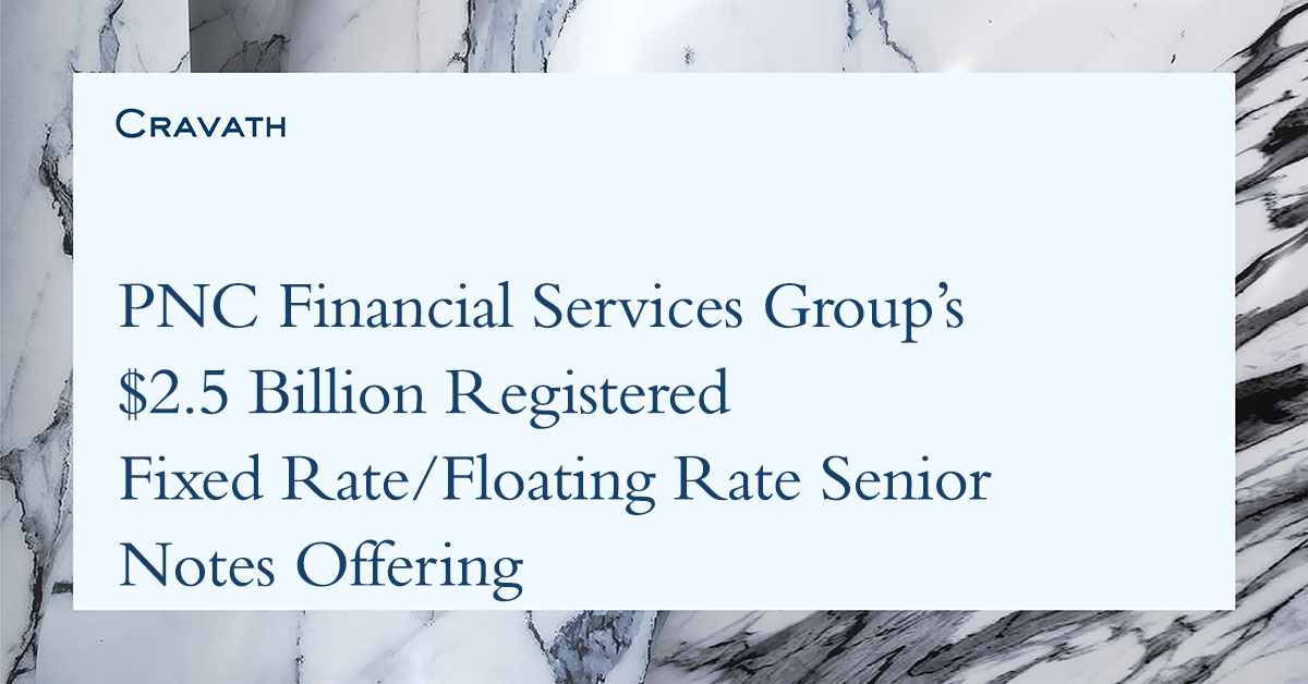 PNC Financial Services Group’s $2.5 Billion Registered Fixed Rate ...