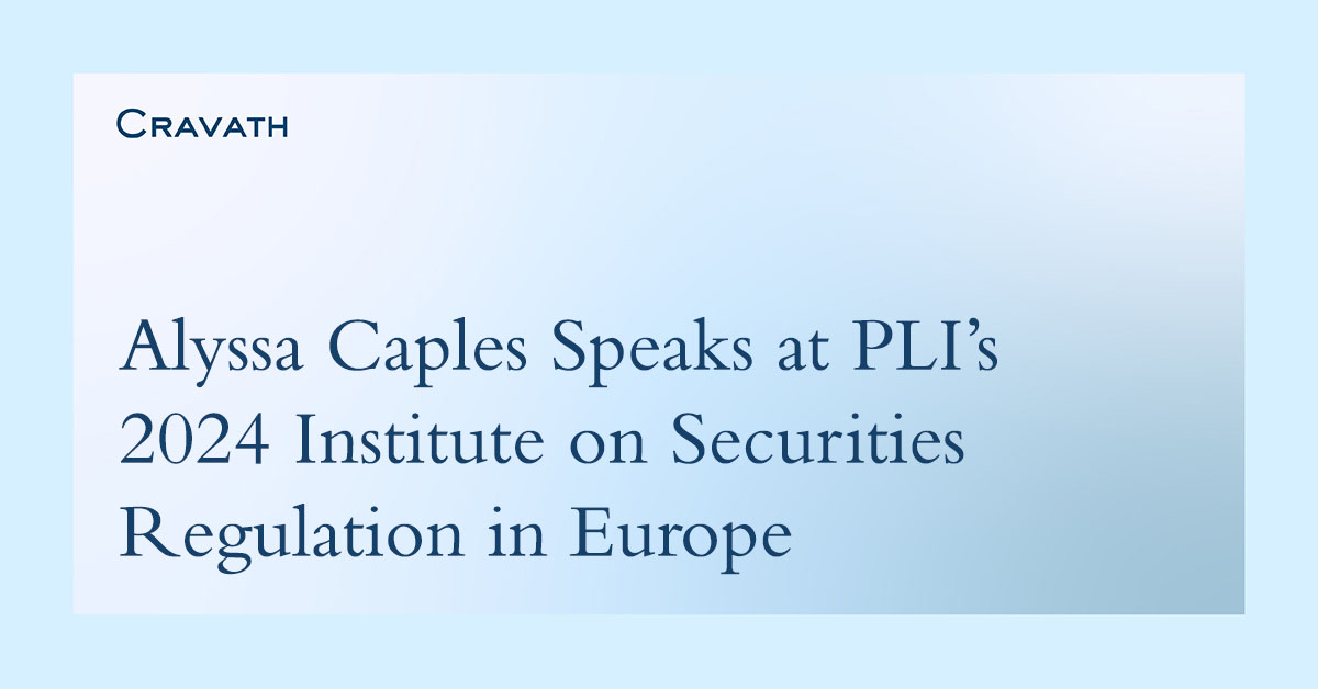 Alyssa Caples Speaks at PLI’s 2024 Institute on Securities Regulation ...