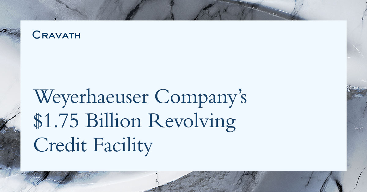 Weyerhaeuser Company’s $1.75 Billion Revolving Credit Facility ...