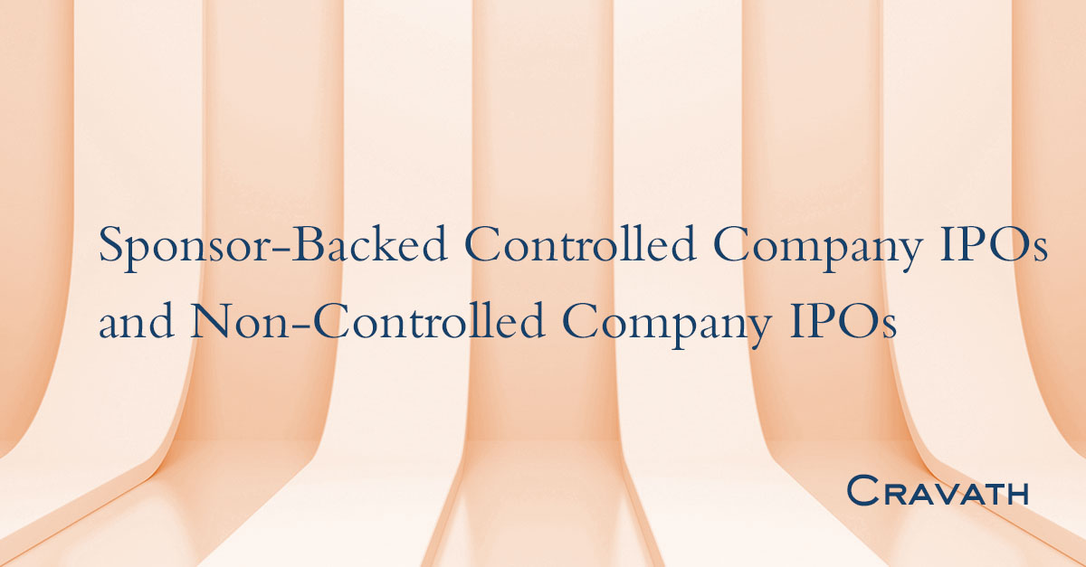 Sponsor‑Backed Controlled Company IPOs and Non‑Controlled Company IPOs ...