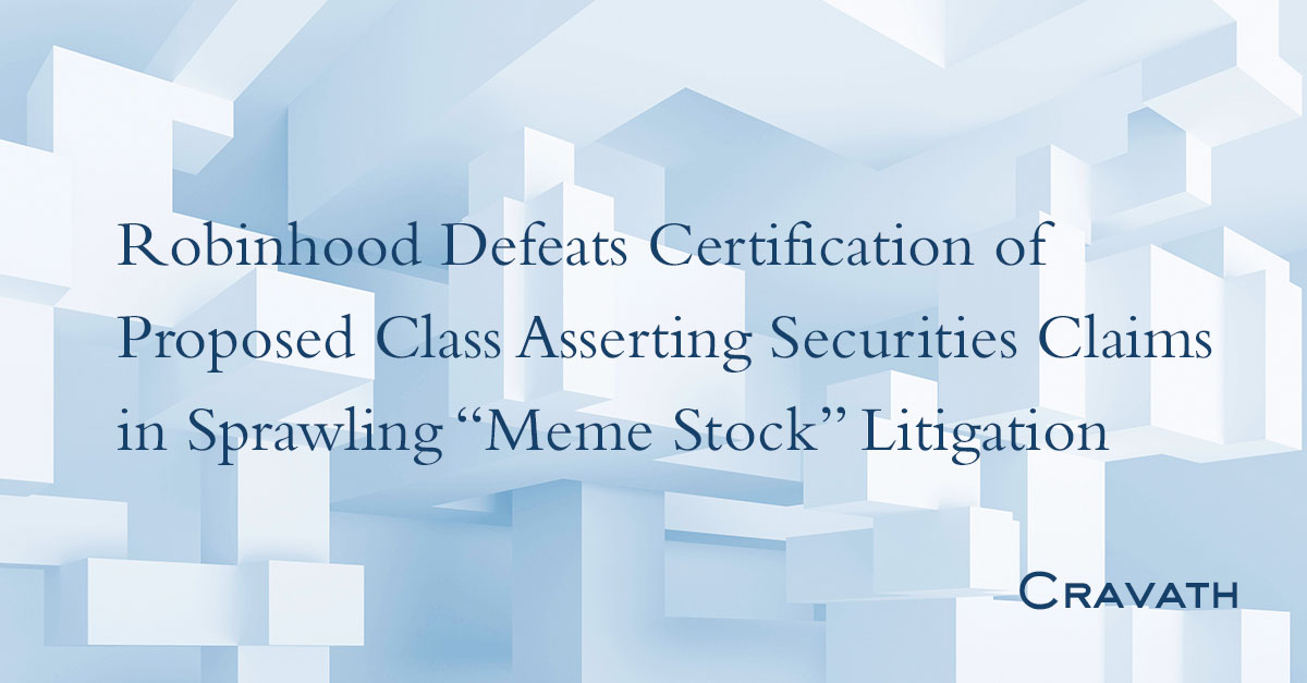 Robinhood Defeats Certification of Proposed Class Asserting Securities ...