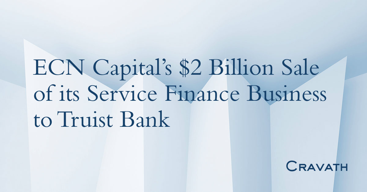 ECN Capital’s $2 Billion Sale of its Service Finance Business to Truist ...