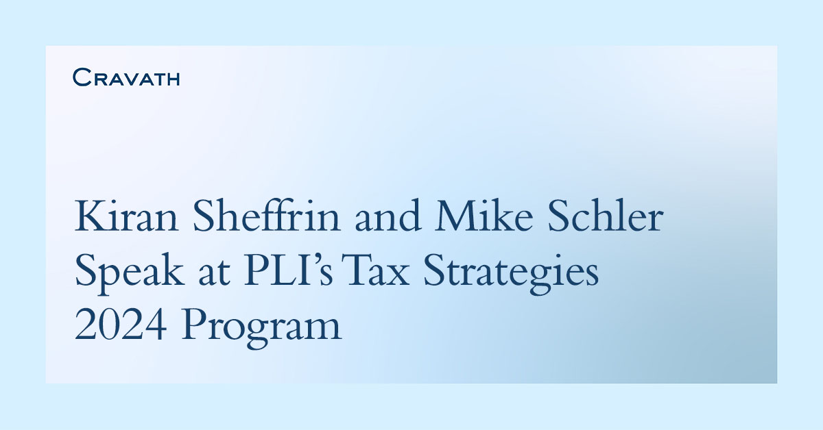 Kiran Sheffrin and Mike Schler Speak at PLI’s Tax Strategies 2024 ...