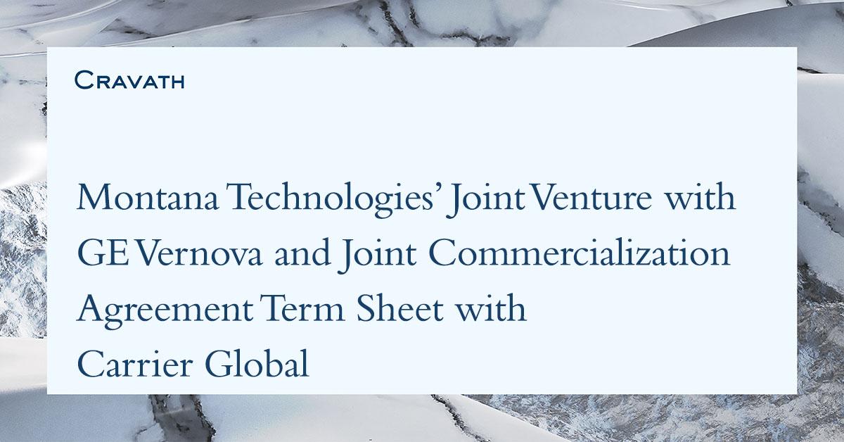 Montana Technologies’ Joint Venture with GE Vernova and Joint Commercialization Agreement Term ...