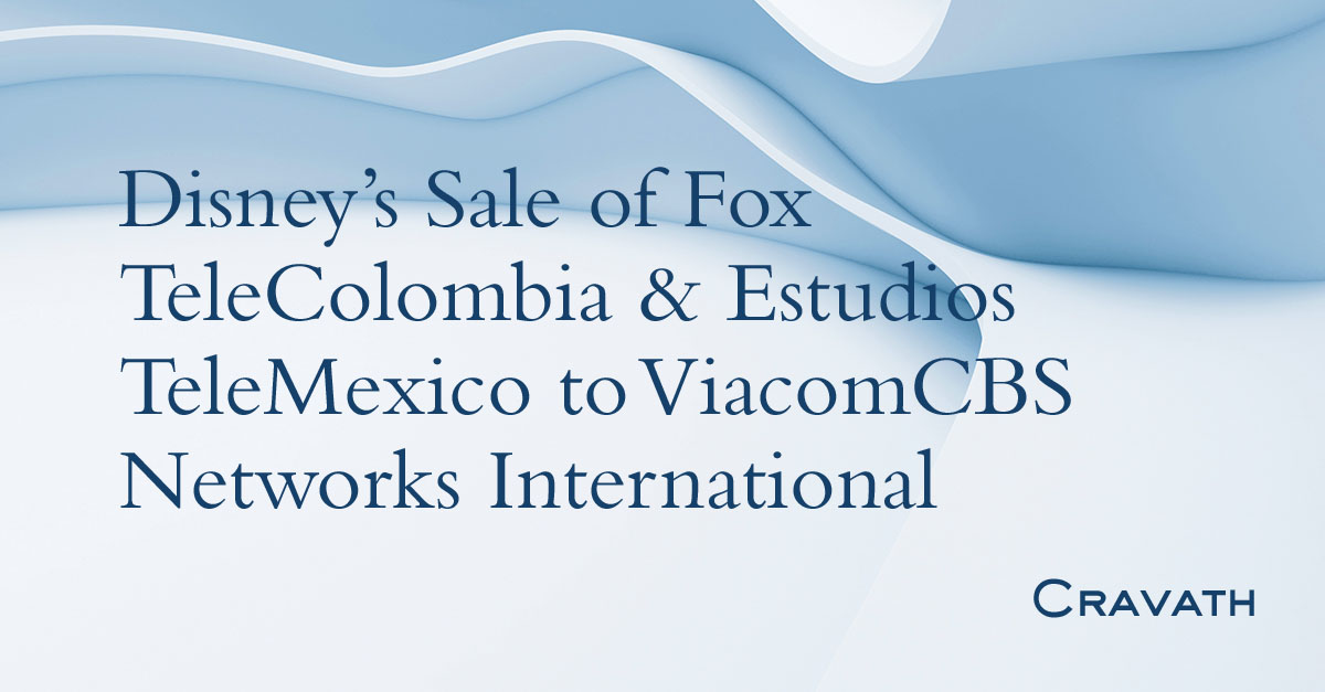 Disney’s Sale of Fox TeleColombia & Estudios TeleMexico to ViacomCBS ...