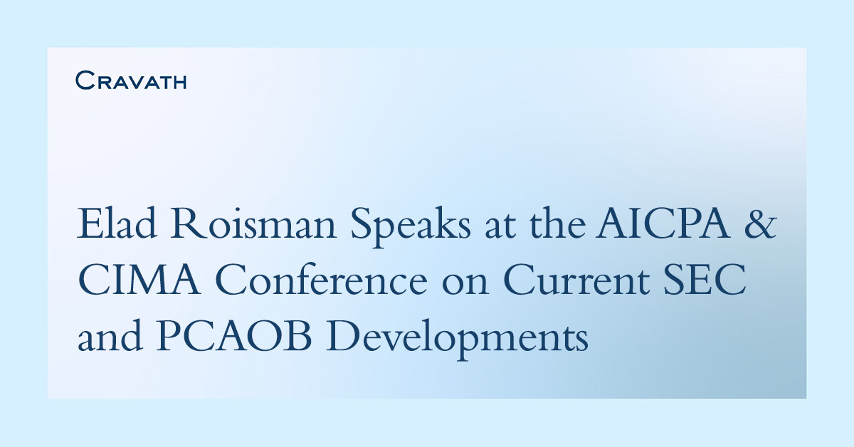 Elad Roisman Speaks at the AICPA & CIMA Conference on Current SEC and ...