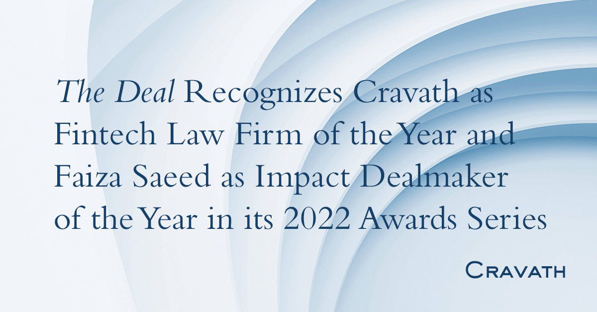 The Deal Recognizes Cravath as Fintech Law Firm of the Year and Faiza ...