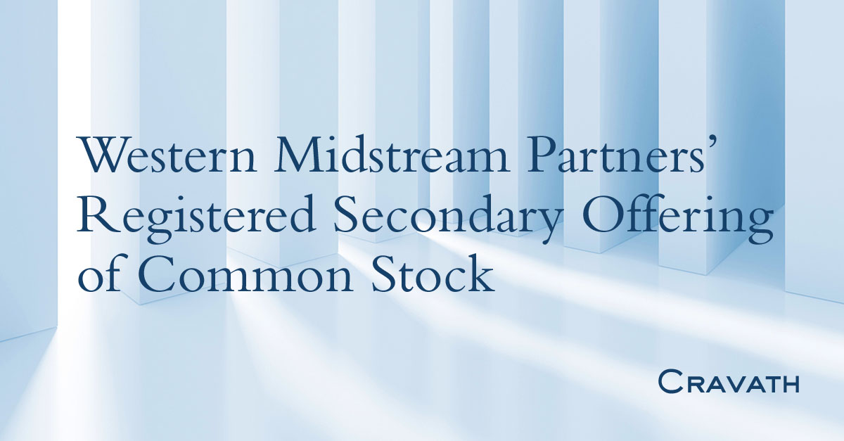 Western Midstream Partners’ Registered Secondary Offering of Common ...