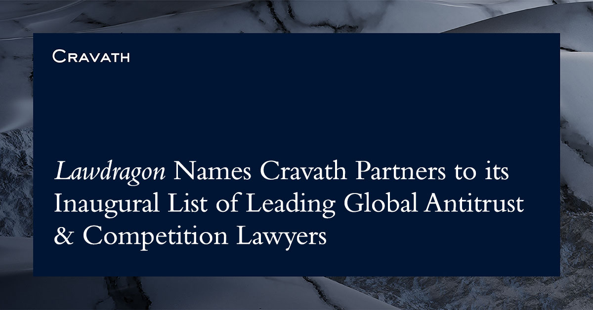Lawdragon Names Cravath Partners to its Inaugural List of Leading ...