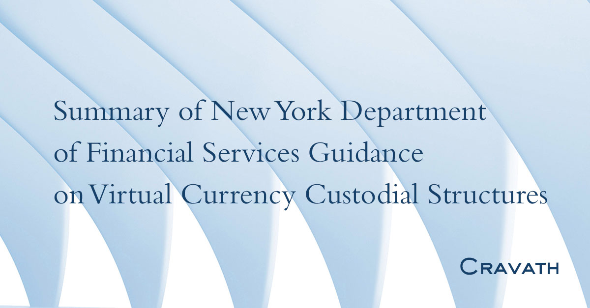 Summary of New York Department of Financial Services Guidance on ...