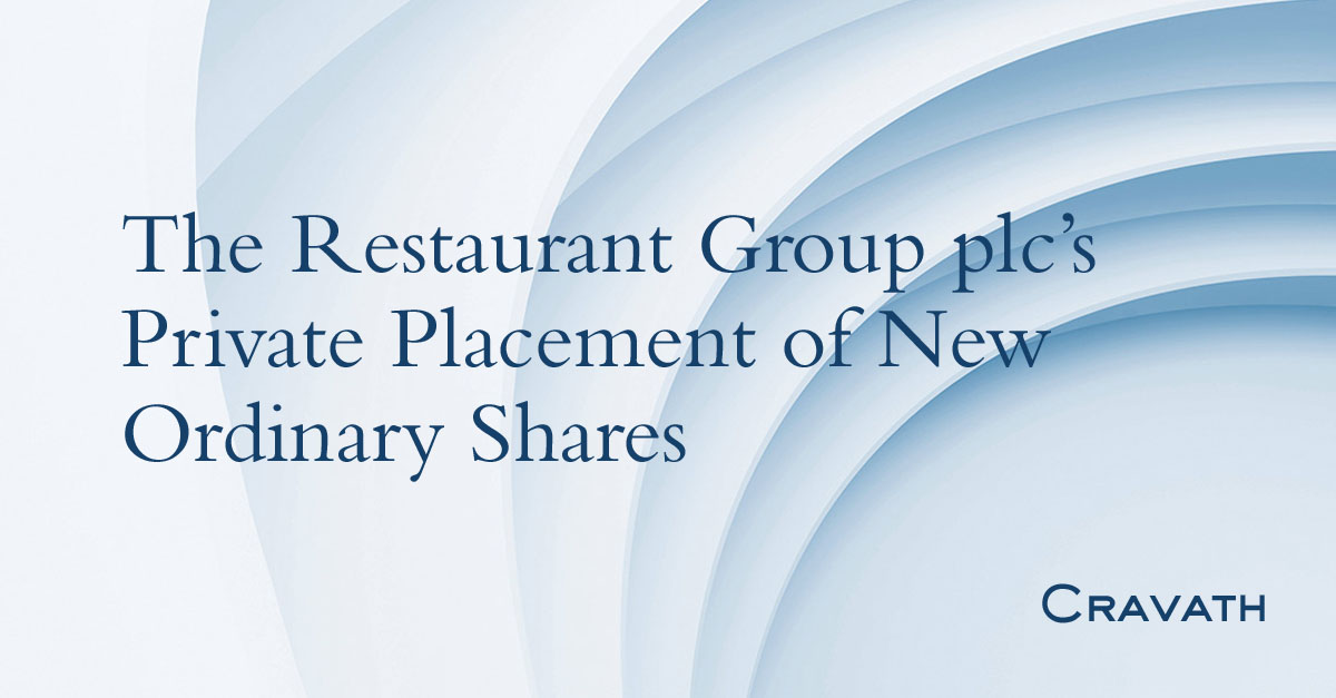 The Restaurant Group plc’s Private Placement of New Ordinary Shares ...