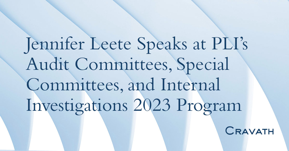 Jennifer Leete Speaks at PLI’s Audit Committees, Special Committees ...