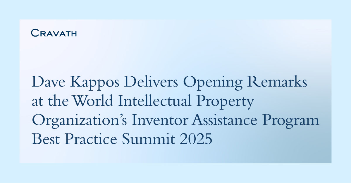 Dave Kappos Delivers Opening Remarks at the World Intellectual Property ...