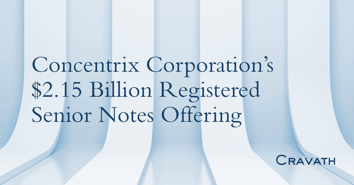 Concentrix Corporation’s $2.15 Billion Registered Senior Notes Offering ...