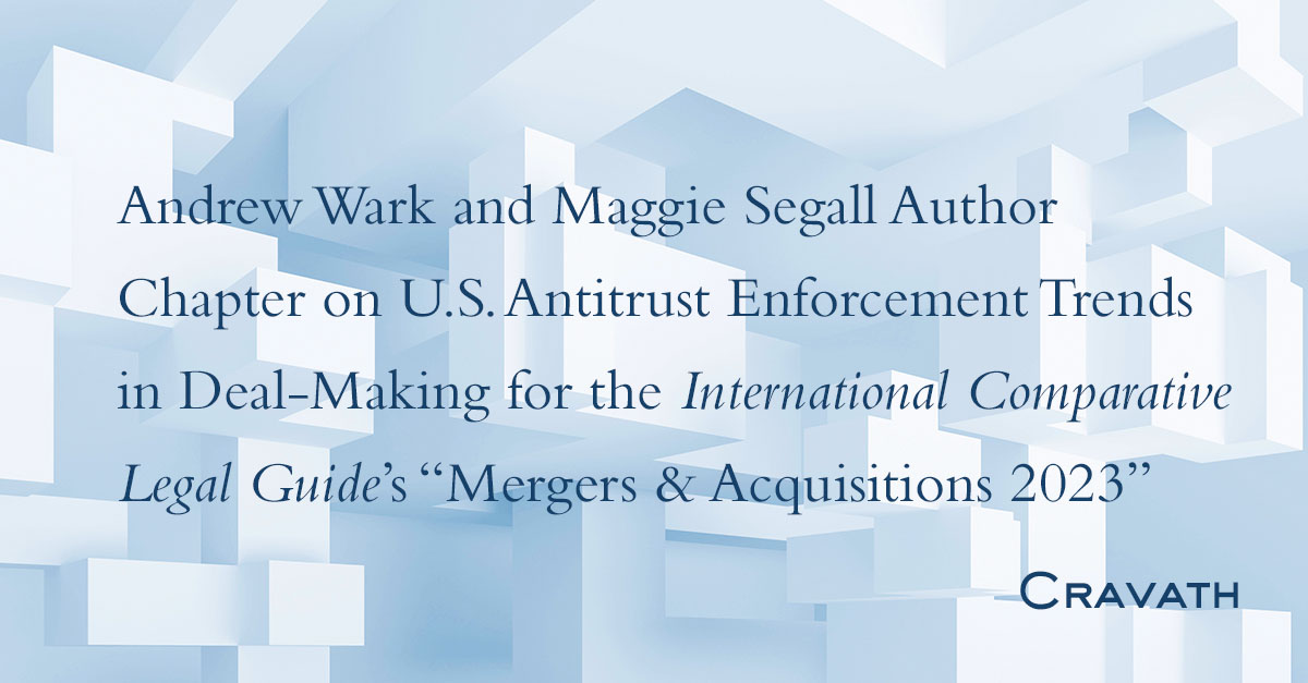 Andrew Wark and Maggie Segall Author Chapter on U.S. Antitrust ...