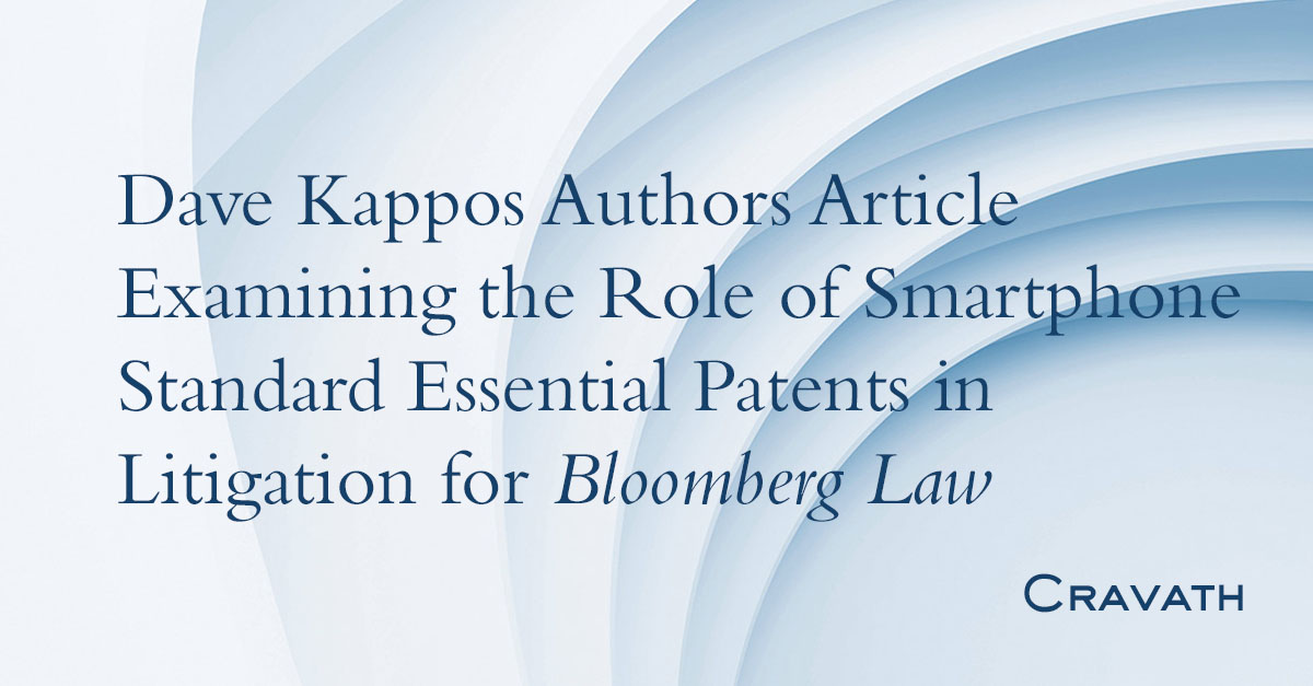 Dave Kappos Authors Article Examining the Role of Smartphone Standard ...