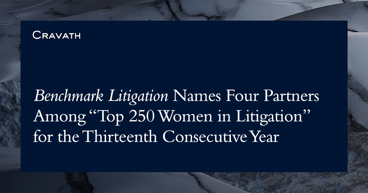 Benchmark Litigation Names Four Partners Among “Top 250 Women in Litigation” for the Thirteenth ...