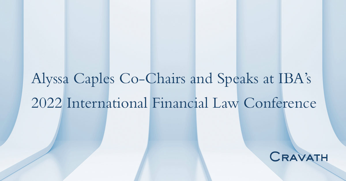 Alyssa Caples Co‑Chairs and Speaks at IBA’s 2022 International ...